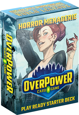 Overpower ERB/World Legends Kickstarter Edition Horror Menagerie Start – Heroes and Games